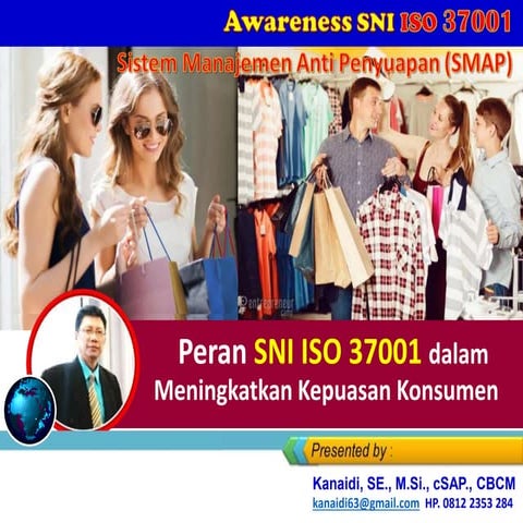 Peran SNI ISO 37001_2016 (SMAP) dalam Meningkatkan Kepuasan Konsumen ...