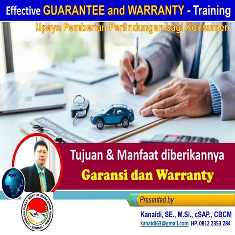 Tujuan & Manfaat Garansi dan Warranty _Pelatihan “Effective GUARANTEE ...