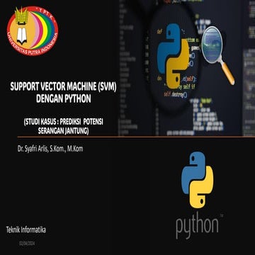 3. Praktek SVM dengan PyhtonSTUDI KASUS : PREDIKSI POTENSI SERANGAN ...