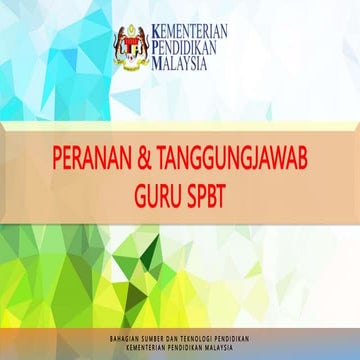 3. Peranan _ Tanggungjawab Guru SPBT 2020.pptx