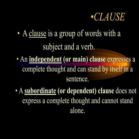 CLAUSES_PPT, Independent and dependent clause | PPTX