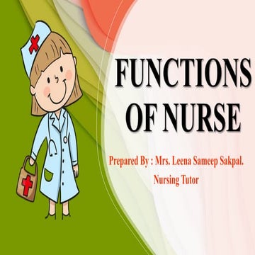 Topic: Functions of Nurse , Subject: FON | PPTX