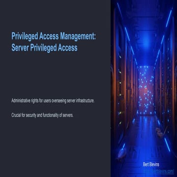 Understanding Server Privileged Access: Key Insights | PPT