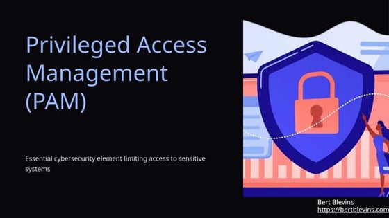 Privileged Access Management: Controlling and Securing High-Level ...