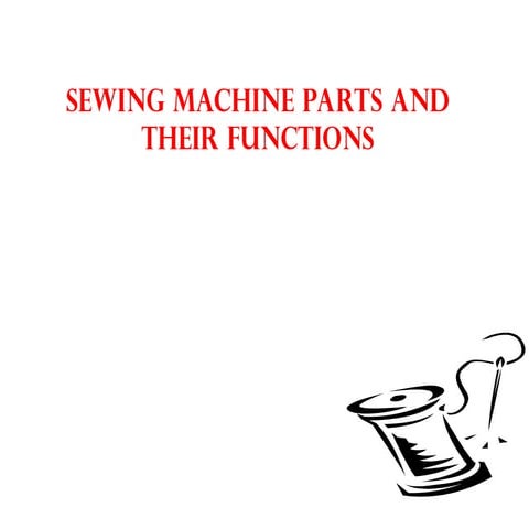 Feed mechanism of sewing Machine | PPTX