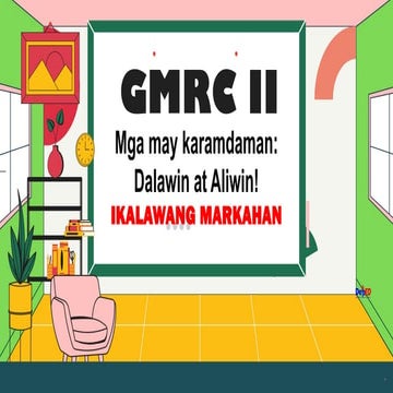 3. G M R C 2ND QUARTER W-2.pptx for grade two | PPTX