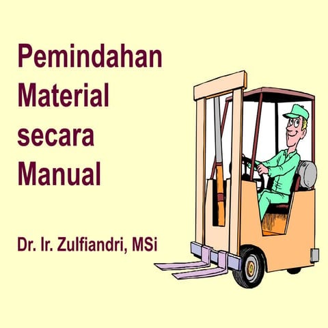 3.-Pemindahan-Material-secara-Manual-Pertemuan-3.ppt