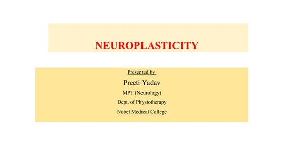 Neuroplasticity | PPT