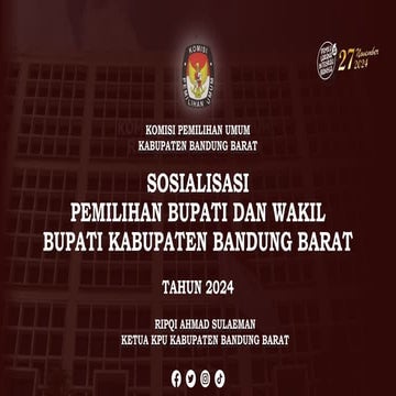 3. Sosialisasi Pemilihan Daerah KPU KBB.ppt