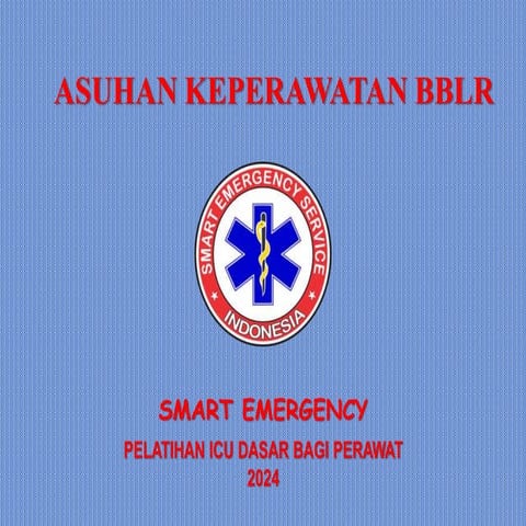 3. ASUHAN KEPERAWATAN BBLR.pdf3. ASUHAN KEPERAWATAN BBLR | PPT