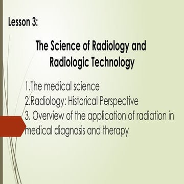 3. The Science of Radiology and Radiologic TEchnology.pptx