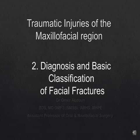3. Classification of Maxillofacial Trauma 5th year.pptx