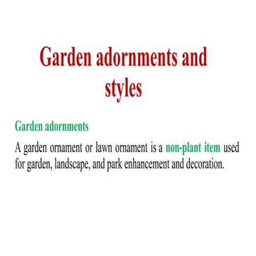 3. Garden adornments and styles in a garden.pptx