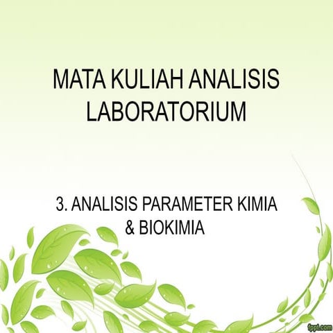 analisis parameter kimia & biokimia.pptx