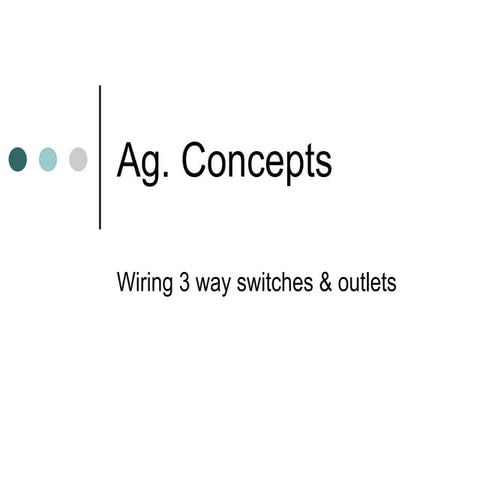 3 24 3-way & outlet wiring | PPT