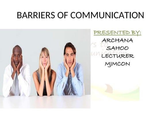 Barriers to Effective Communication Powerpoint Presentation | PPT