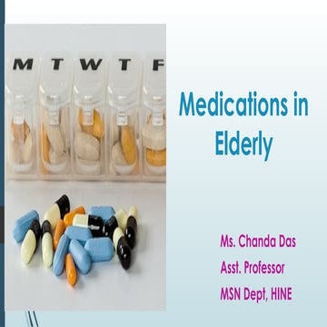 3. Medications, Common Age Related Problems in Elderly.pptx