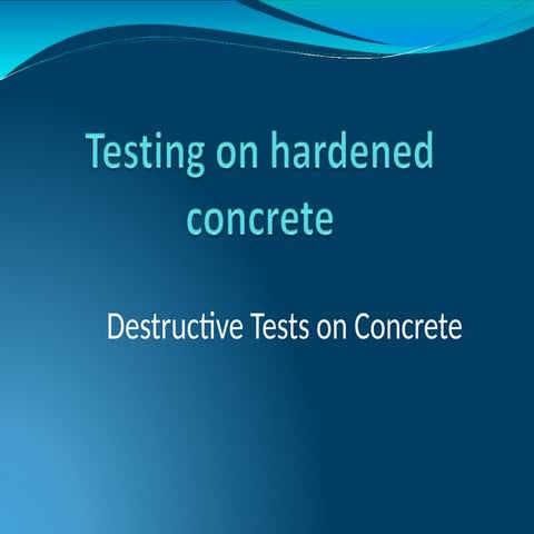 3.1 Unit 3 Destructive Tests on Concrete.pptx