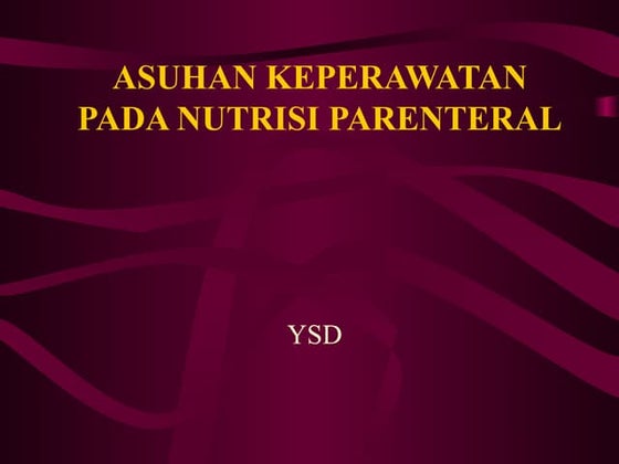 Pemasangan IVFD yang benar sesuai dengan sytandar yang di perhatikan | PPTX