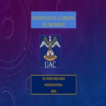 3. Fisiopatologia de la homona del crecimiento 2020 (2).pptx