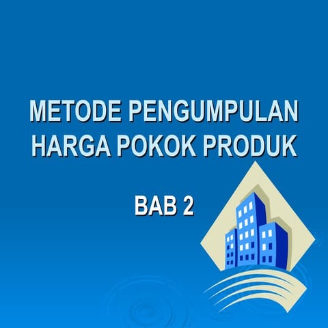 BAB 2 AKBI metode harga pokok pesanan.ppt