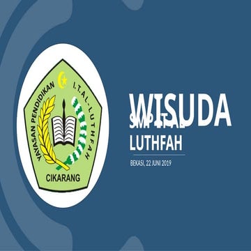 3. slide show wisuda SMP IT Al-Luthfah.pptx