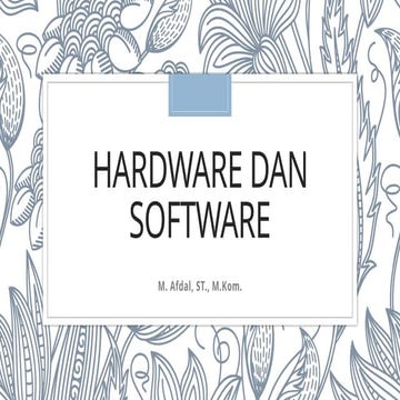 3.-Hardware-dan-Software.pptx teknologi informsi | PPT