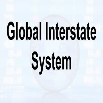 3.-Global-Interstate-System- REGIONAL AND ECONOMIC PARTNERSHIPS | PPTX