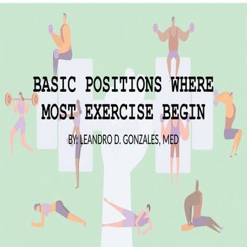 3. Basic Body Position Where most exercise begin | PPTX