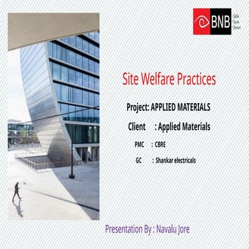 Site Welfare Practice in terms of interior Projects | PPTX