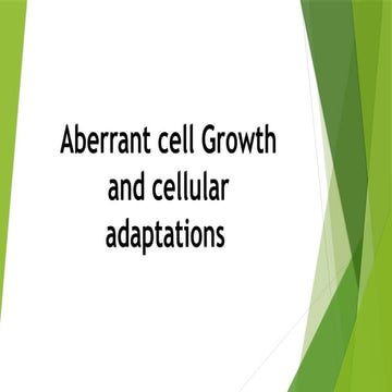 3. abberant cell growth and cellular adaptation.pptx