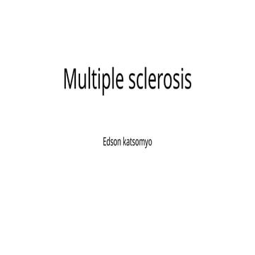 Multiple sclerosis | PPTX