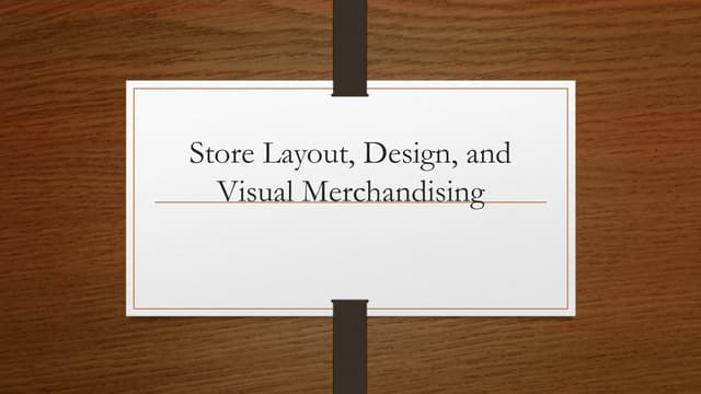 Retail Store Design and Layout | PPTX