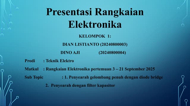 4. Penyearah Dengan Filter Kapasitor Dan Voltage Regulator 7805 Dan ...