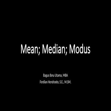 Statistik (ukuran pemusatan data mean, median dan modus). pptx | PPTX