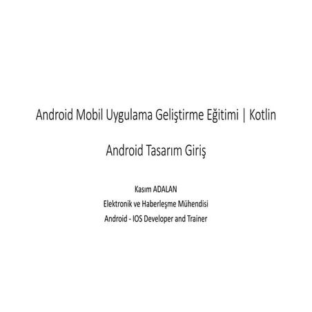 Android Tasarim Giris: 2019 Ders Notları | PDF