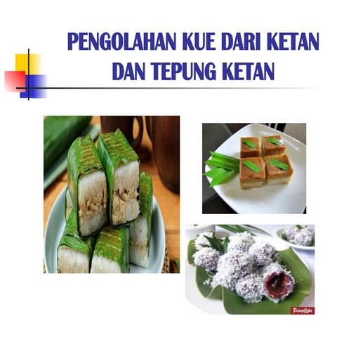 3.1 KETAN DAN TEPUNG KETAN media pembelajaran | PPT