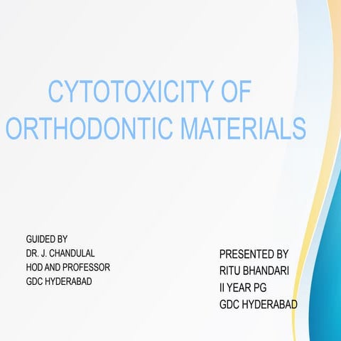 3.CYTOTOXICITY OF ORTHODONTIC MATERIALS.pptx