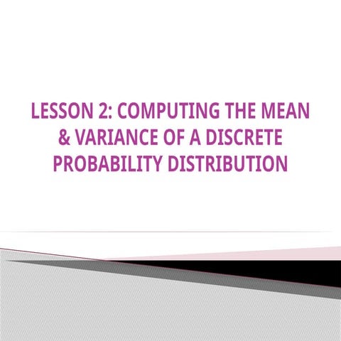 Mean and Variance of Discrete Random Variable.pptx