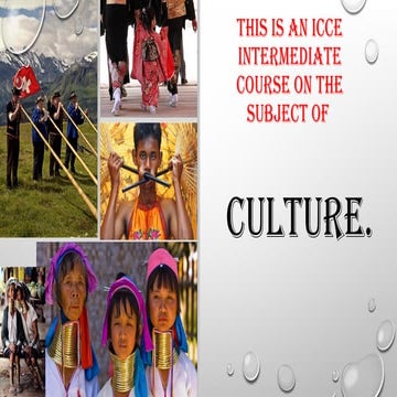 3. Culture Module 5th edition How Cultures are formed.pptx