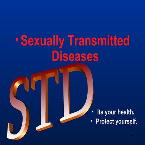 STD's | PPT | Sexual Conditions | Sexual Health