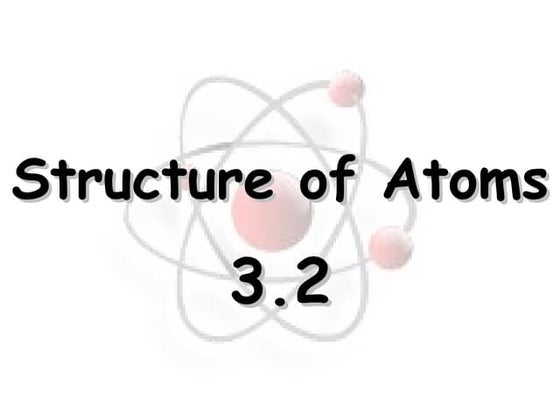 Grade 9, U1-L9-Atomic structure | PPT | Chemistry | Science