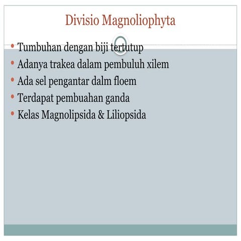 3-4. Magnoliidae & Hamamelidae......pptx