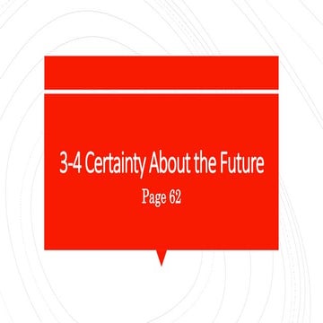 3 4 certainty about the future | PPTX