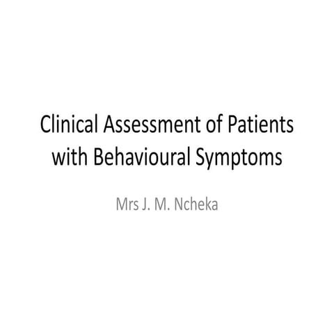 3 6-clinical assessment of patients with behavioural symptoms | PDF