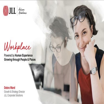 Debra Ward, Strategy & Growth Director, JLL | PPT
