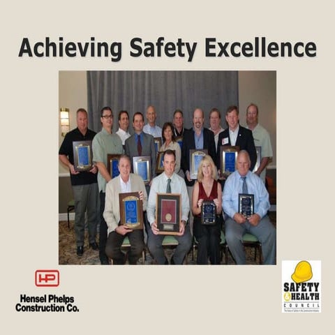 Achieving Safety Excellence - Jerry Shupe; Director of Safety and ...