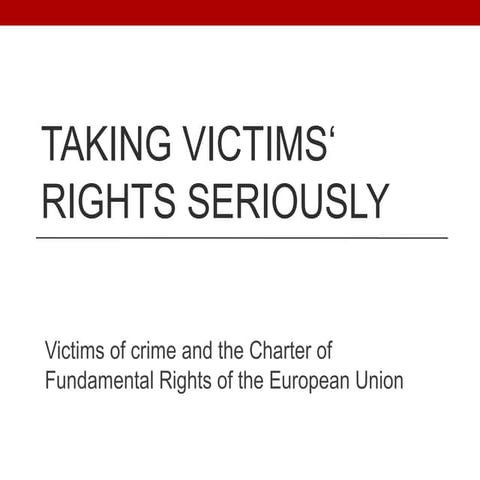 Taking victims' rights seriously | PPT