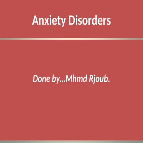 3-Anxiety Disorders notes 4th Semest.ppt
