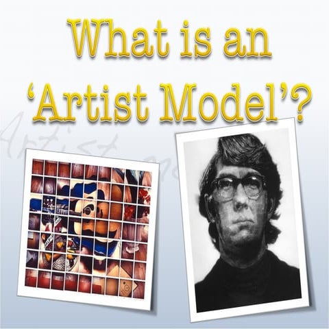 Artist Model Presentation | PPT